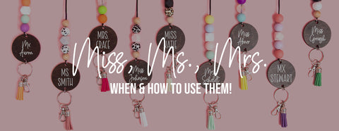 Miss, Ms., and Mrs. - How should I address my teacher? – By the Graces